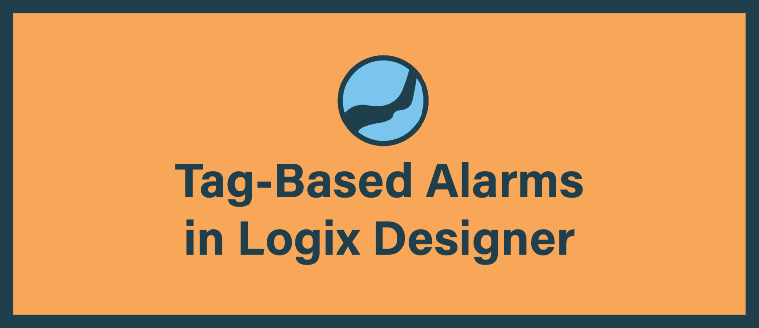 Utilizing Tag-Based Alarms in Logix Designer | DMC, Inc.