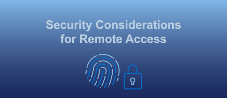 Security Considerations for Remote Access | DMC, Inc.