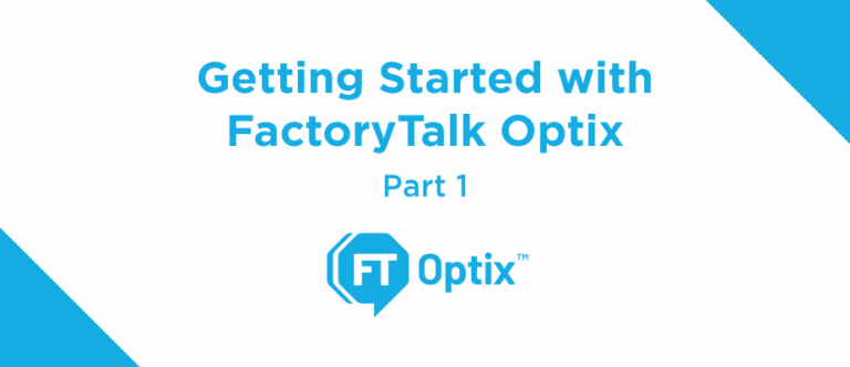 FactoryTalk Optix Series 1 - Getting Started with FactoryTalk Optix ...