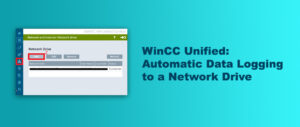 WinCC Unified: Automatic Data Logging to a Network Drive | DMC, Inc.
